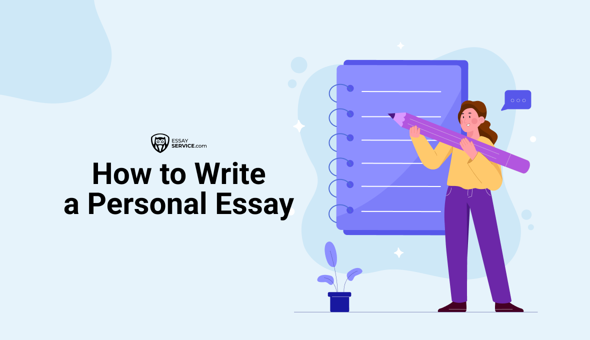 Personal Essay How-To: Best Tips, Format, Outline